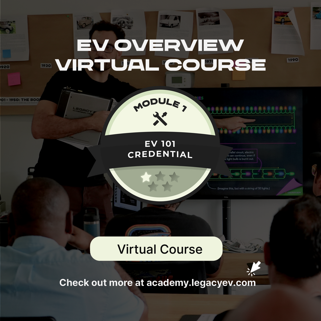 EV Overview Online Course – Legacy EV